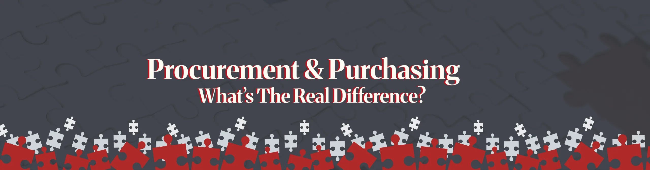 Procurement & Purchasing What's The Real Difference - Procure-IQ